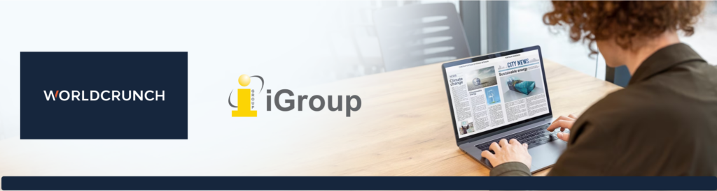 Worldcrunch Partnership with iGroup - iGroup